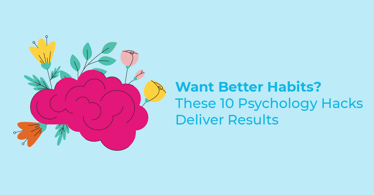 10 Everyday Psychology Hacks to Level Up Your Life | TotalWellness