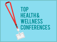 The Best Health and Wellness Conferences to Attend in 2019