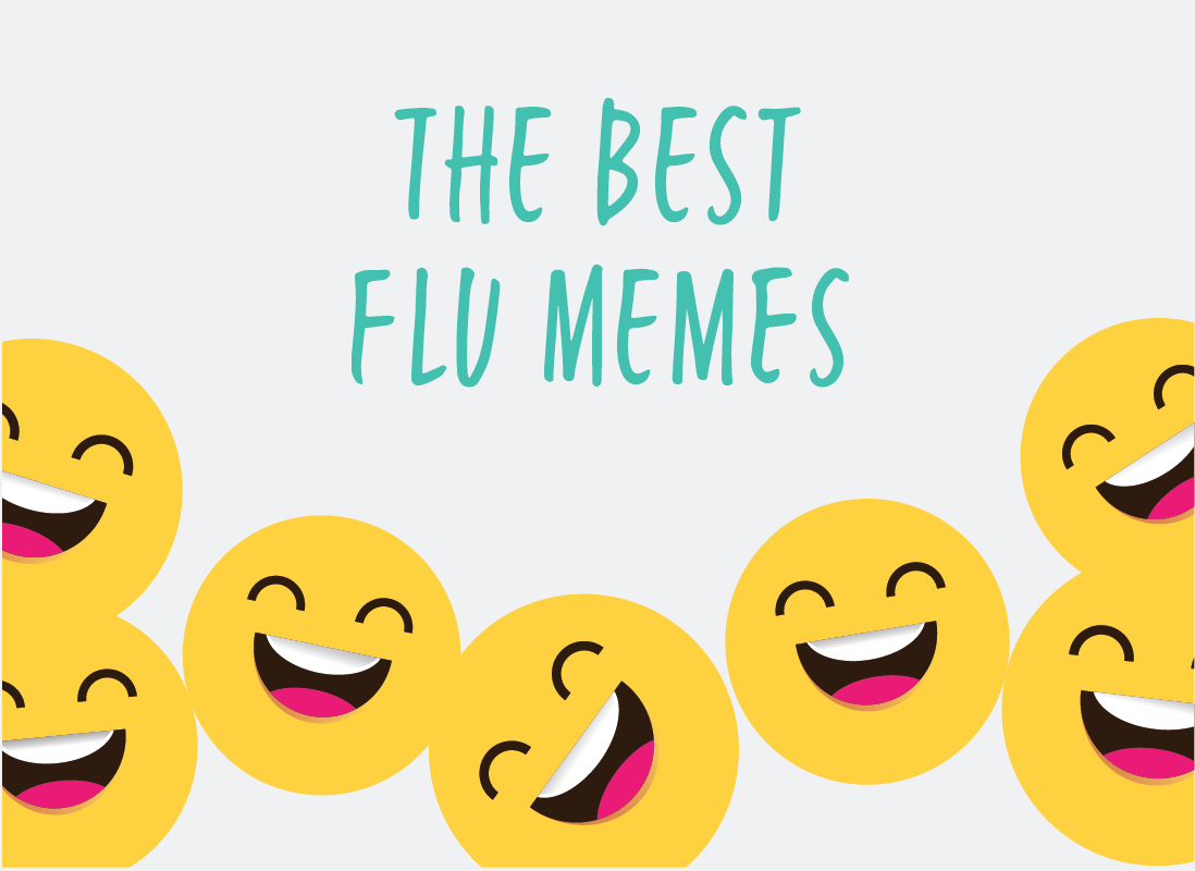 19 Flu Memes Sure to Resonate With Your Employees This Flu Season