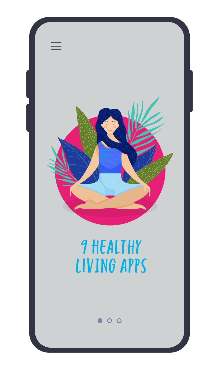 9 Healthy Living Apps Worth Downloading on Your Phone