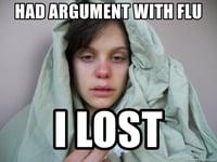 19 Flu Memes Sure to Resonate With Your Employees This Flu Season