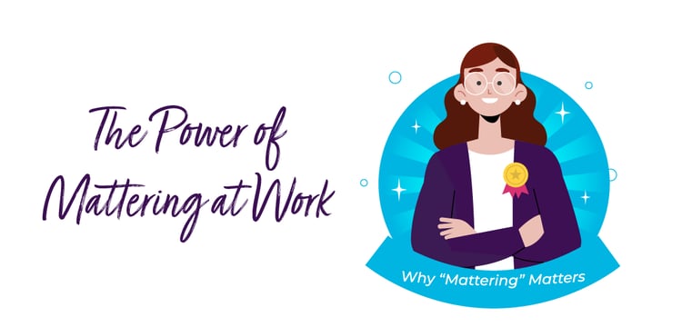 Why Mattering at Work Matters | TotalWellness