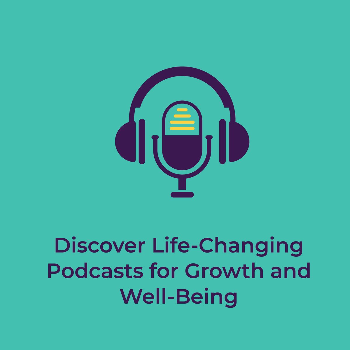 8 Awesome Podcasts That Can Change Your Life