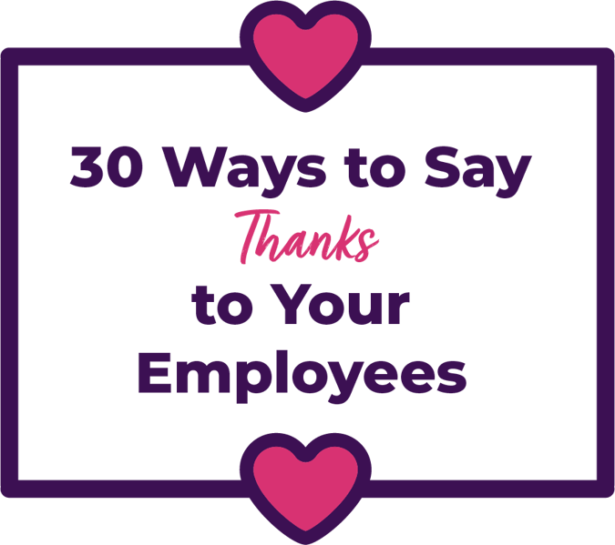 Gratitude Challenge 2019: 30 Ways to Say Thanks to Your Employees